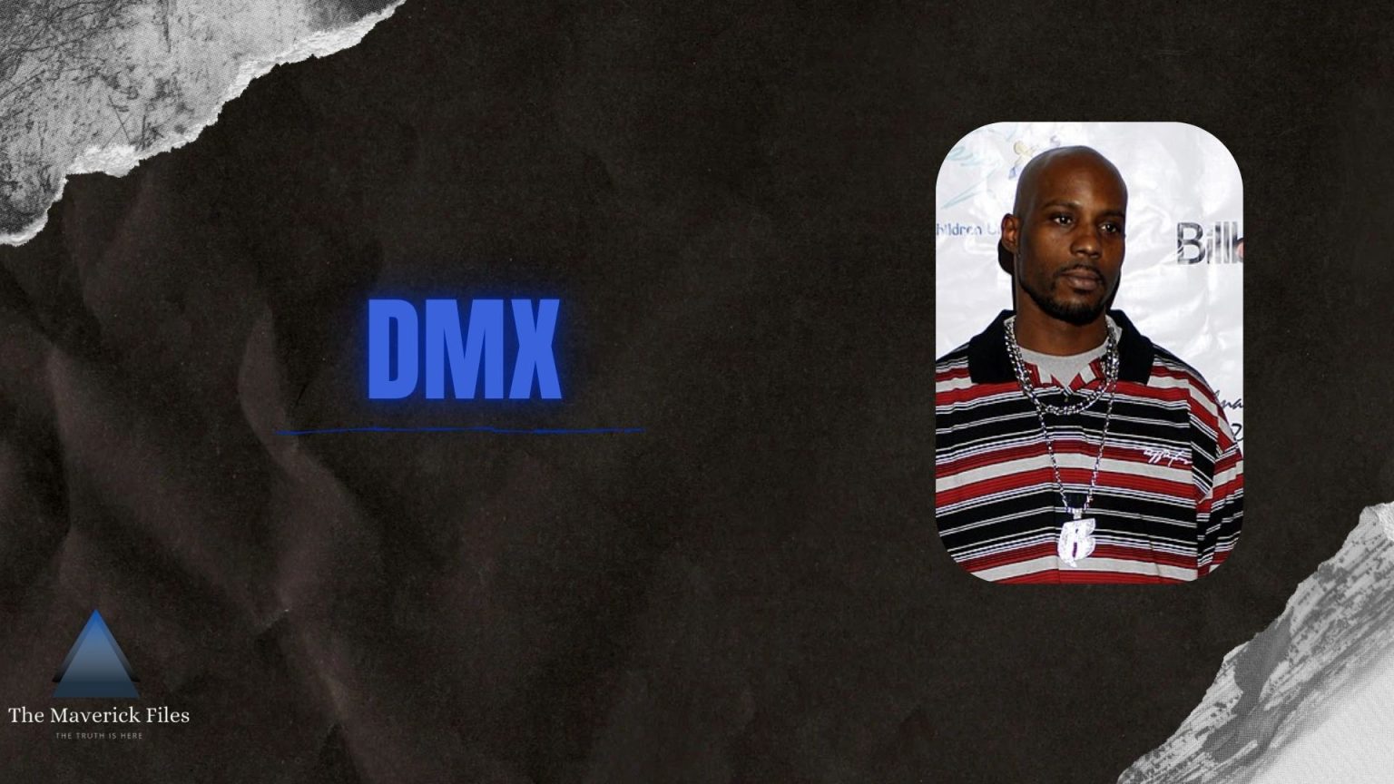 DMX - themaverickfiles.net